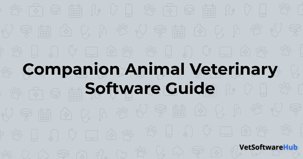 Companion Animal Veterinary Software and AI | VetSoftwareHub